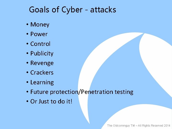 The Anatomy of a Cyber Attack The Anatomy