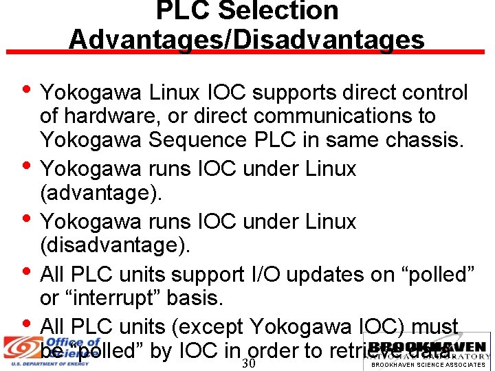 PLC Selection Criteria and Results David Dudley Sep