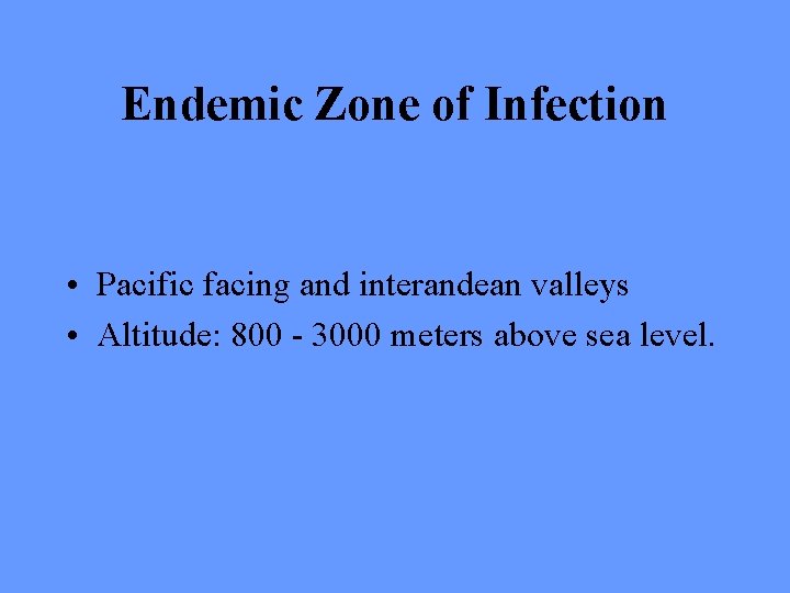 Epidemiology of Andean Cutaneous Leishmaniasis By Bruno F