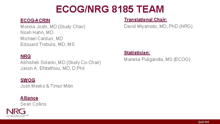 ECOGNRG 8185 Phase II Study of BladderSpar Ing