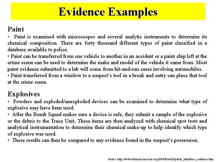 Forensic Science Presentation developed by T Trimpe 2006