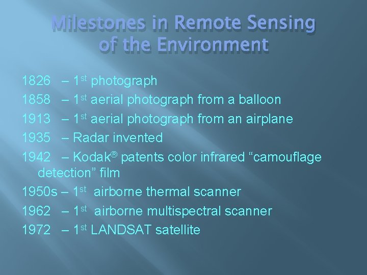 REMOTE SENSING A condensed overview Prepared by George