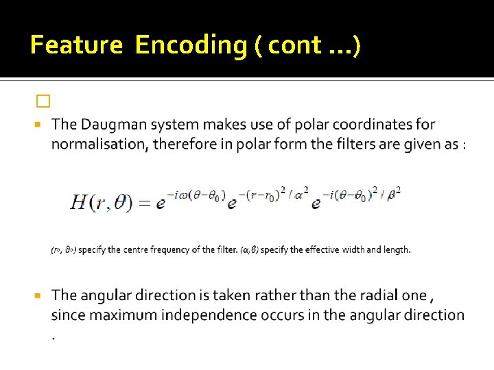 Biometric course IRIS RECOGNITION SYSTEM Presented to Dr