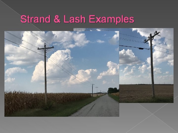 Aerial Fiber Optic Basics 101 Cooperative Technology Conference