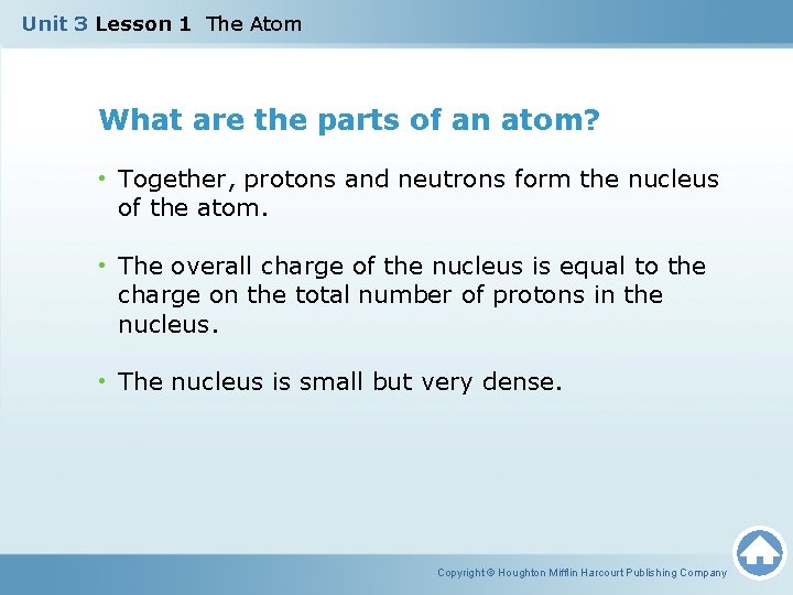 Unit 3 Lesson 1 The Atom Copyright Houghton