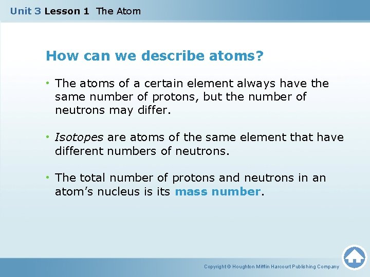 Unit 3 Lesson 1 The Atom Copyright Houghton