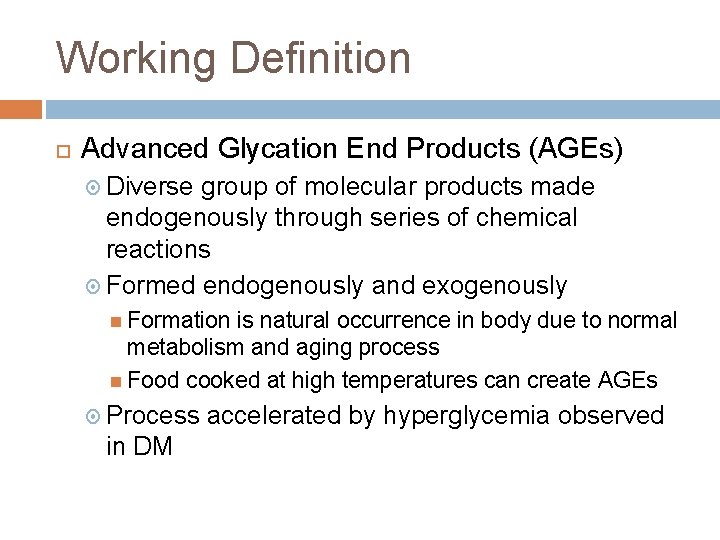 OVERVIEW OF ADVANCED GLYCATION ENDPRODUCTS AGES www diabetesincontrol