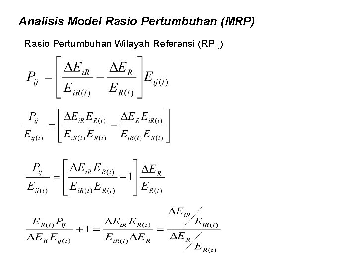 Model Rasio Pertumbuhan MRP Model Rasio Pertumbuhan RMP