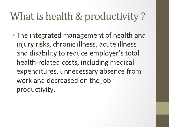 1 1 What is Health and Productivity Management