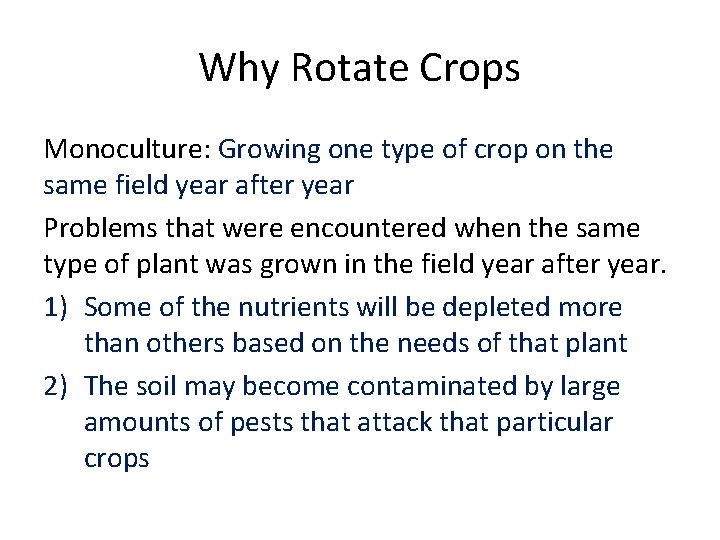 Crop Rotation Crop Rotation Growing plants with different