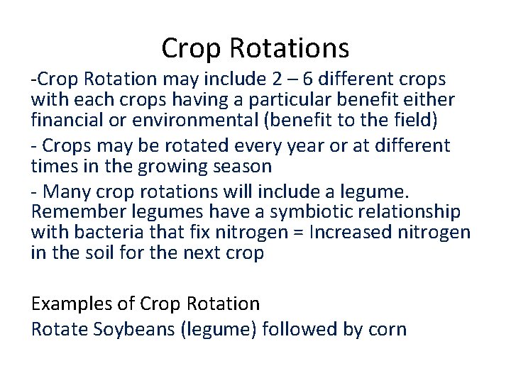Crop Rotation Crop Rotation Growing plants with different