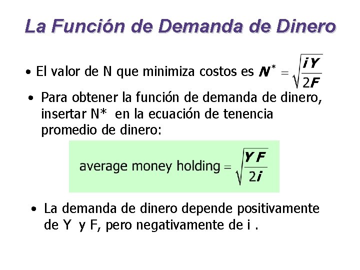 OFERTA Y DEMANDA POR DINERO OFERTA MONETARIA ENCAJES