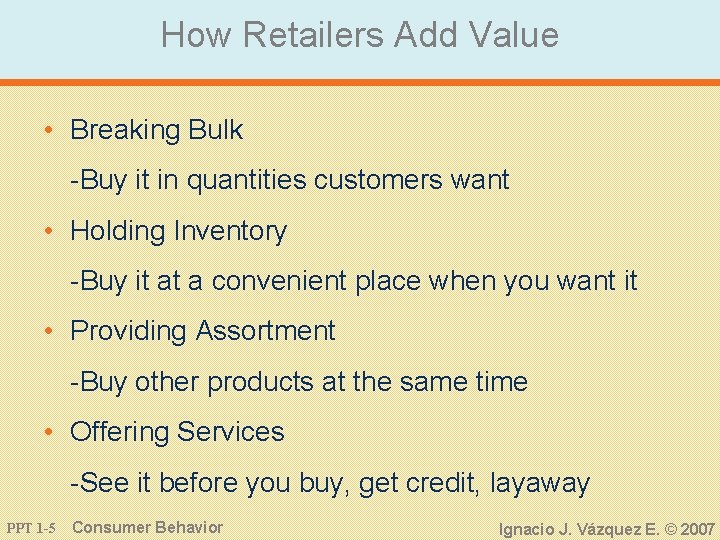 5 th Edition PPT 1 1 Consumer Behavior