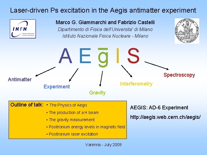 Laserdriven Ps excitation in the Aegis antimatter experiment