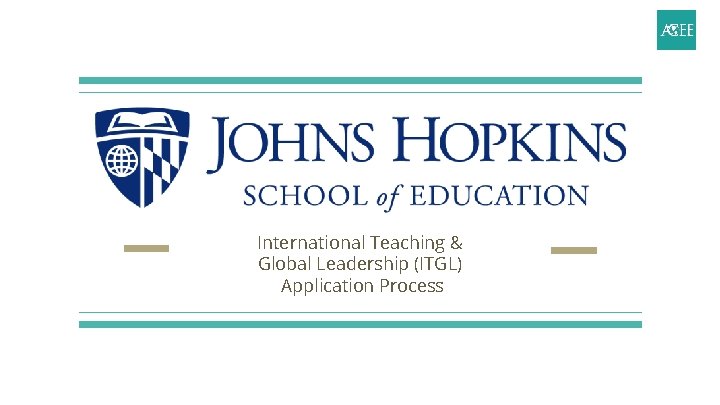 International Teaching Global Leadership ITGL Application Process How