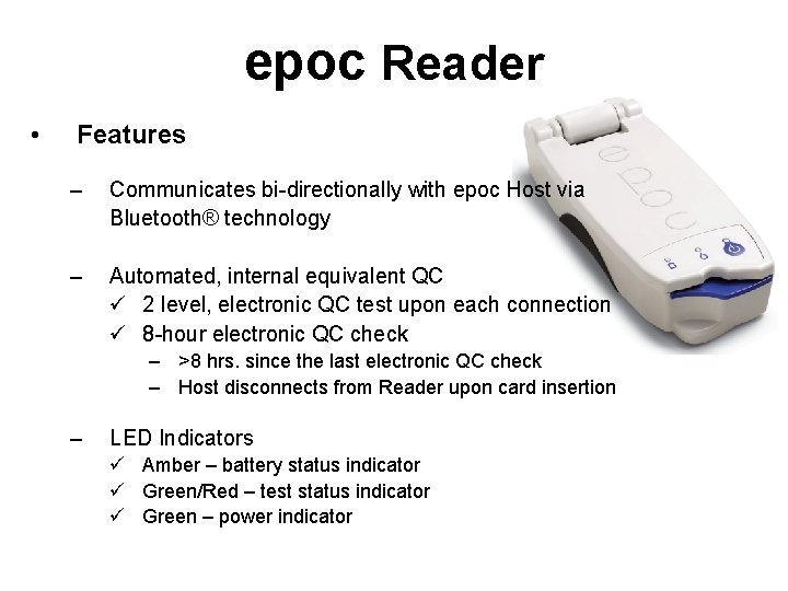 Technical Support Training Overview About Epocal Founded in