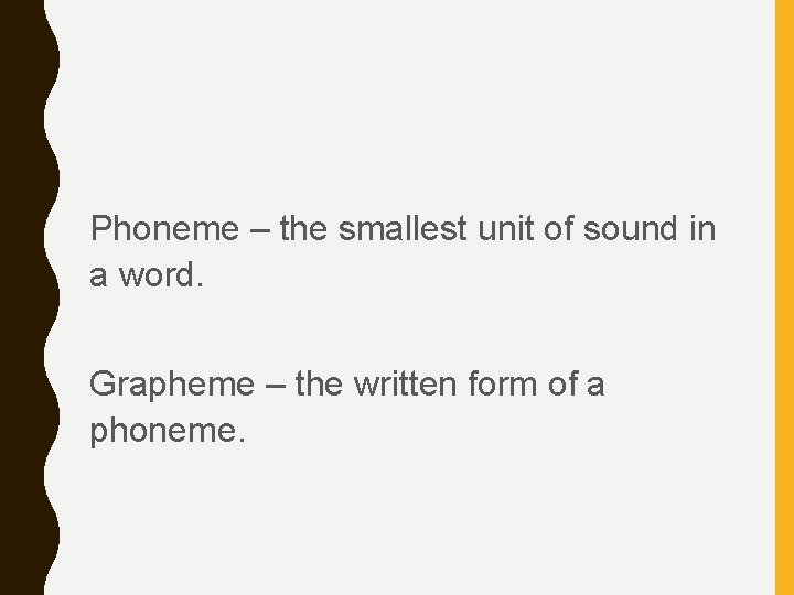 Phonics Workshop TERMINOLOGY Phoneme Graphemes Segmenting and blending