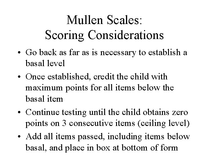 Mullen Scales of Early Learning Stephen R Hooper
