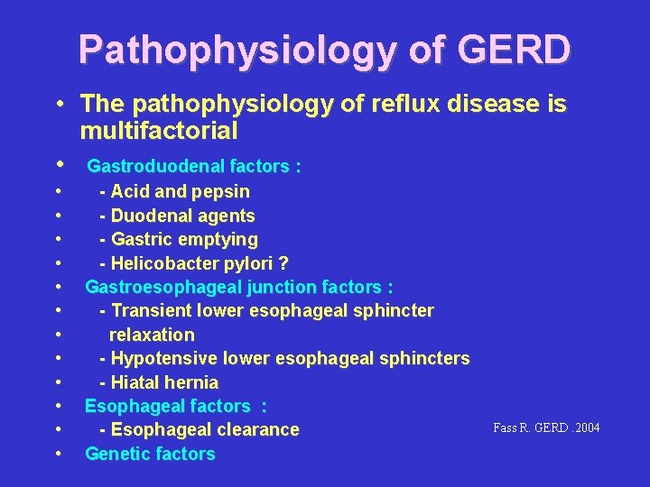 Gastroesophageal Reflux Disease GERD Dr SAPTINO MIRO Sp