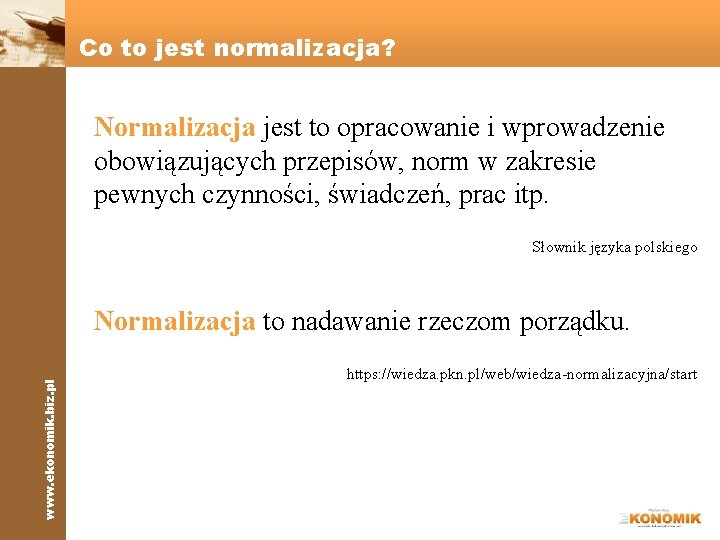Prezentacja do przedmiotu www ekonomik biz pl Podejmowanie