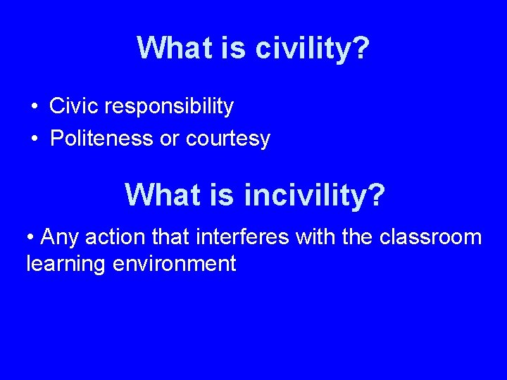 Crowd Control Promoting Civility in the Classroom Barbara