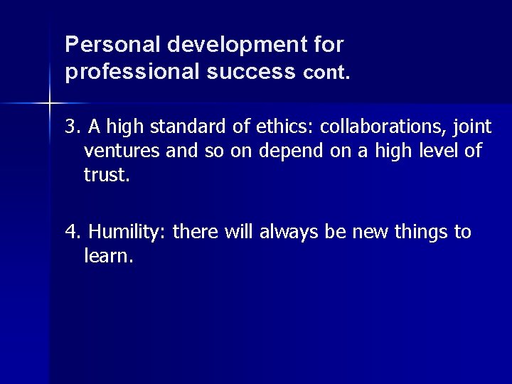 Personal development for professional success Personal development is