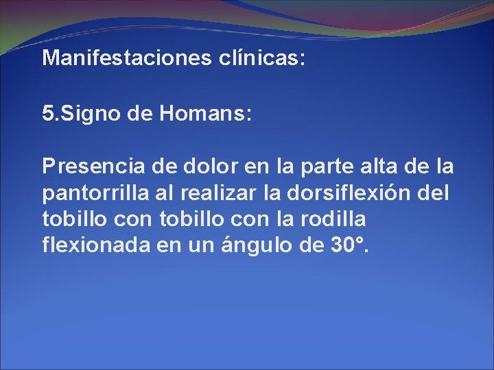 TROMBOSIS VENOSA PROFUNDA Prof Dr Carlos Sanchez Carpio