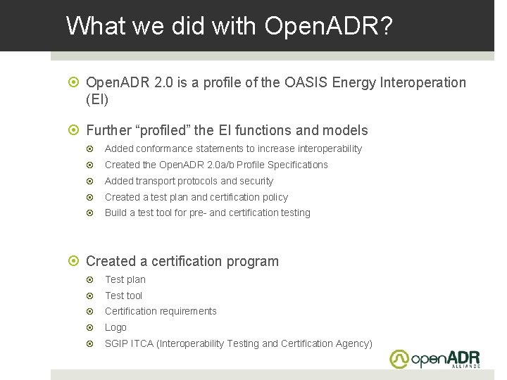Enabling Standards for Demand Side Management Productizing Transactive