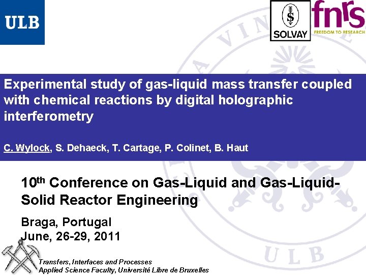 Experimental study of gasliquid mass transfer coupled with