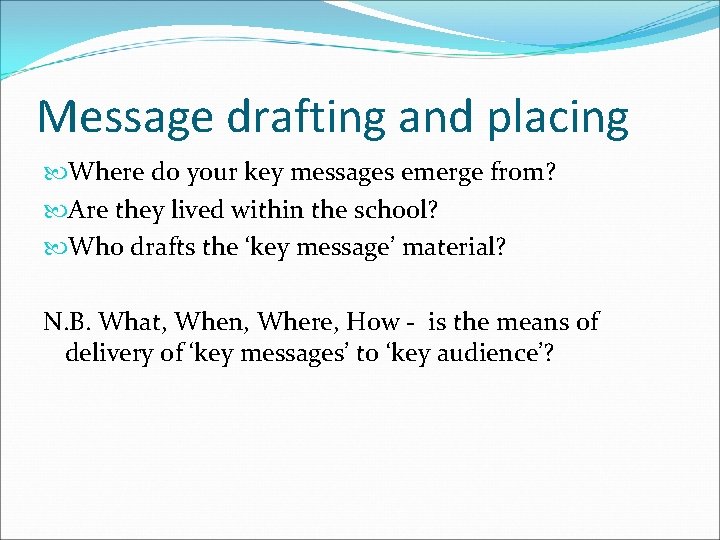 Presentation to NABMSE Is your school on message