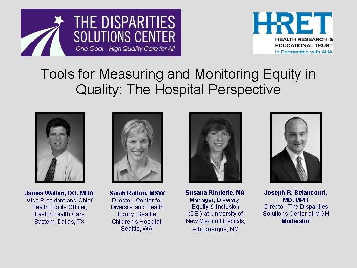 Tools for Measuring and Monitoring Equity in Quality