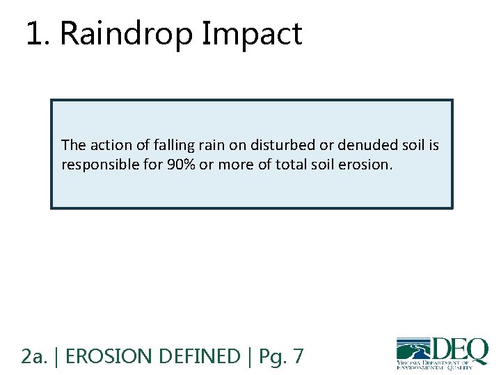 Module 2 Fundamentals of Erosion and Runoff Module