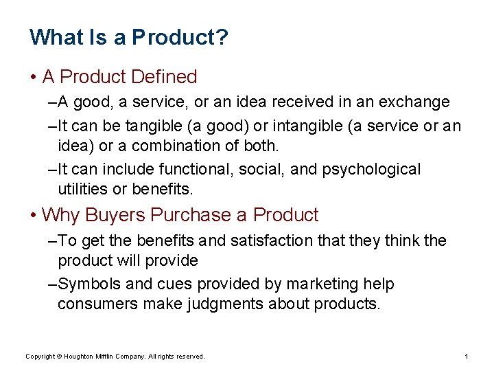 What Is a Product A Product Defined A