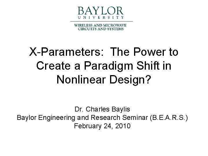 XParameters The Power to Create a Paradigm Shift