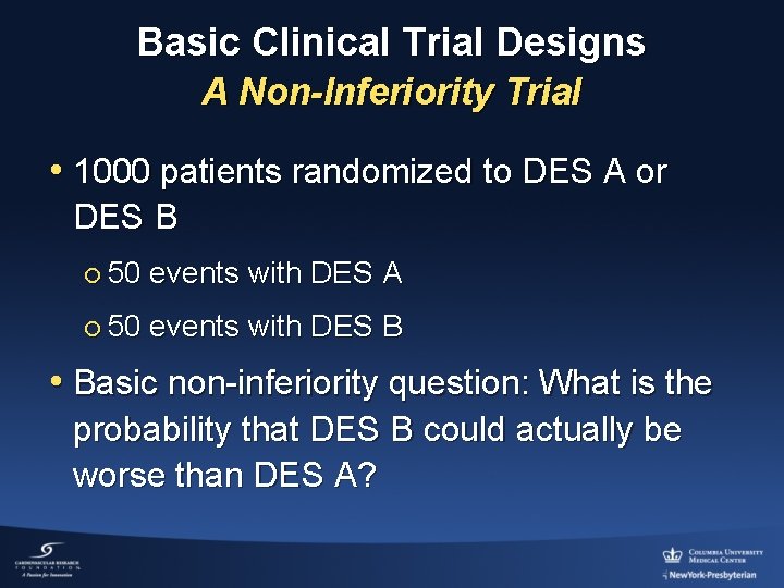 NonInferiority Exposed Uses and Abuses Ajay J Kirtane