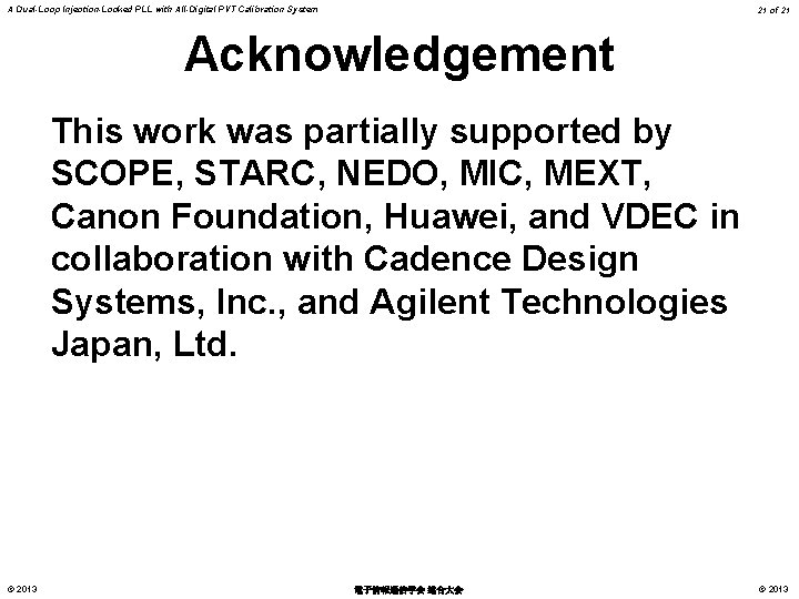 A DualLoop InjectionLocked PLL with AllDigital PVT Calibration