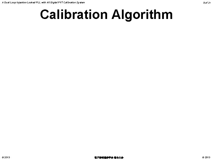 A DualLoop InjectionLocked PLL with AllDigital PVT Calibration