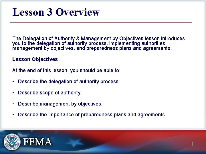 Lesson 3 Overview The Delegation of Authority Management