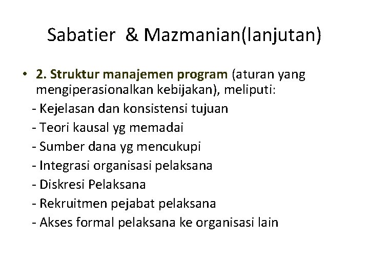 IMPLEMENTASI DAN EVALUASI KEBIJAKAN PUBLIK Materi perkuliahan 1