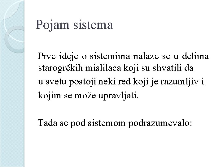 11 Sistemski pristup u prouavanju radne i ivotne