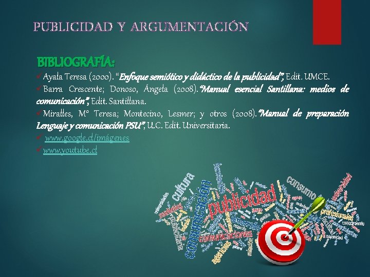 PUBLICIDAD Y ARGUMENTACIN OBJETIVO Comprender e identificar los