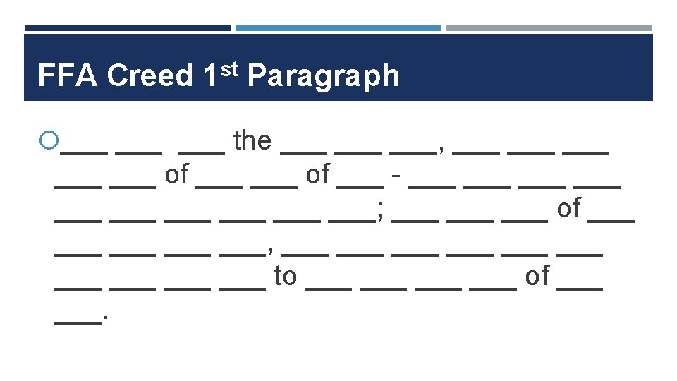 FFA Creed 1 st Paragraph FFA Creed 1