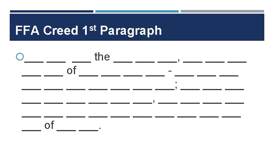FFA Creed 1 st Paragraph FFA Creed 1