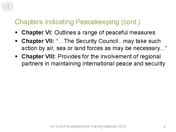 Module 1 An Overview of United Nations Peacekeeping