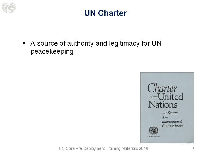 Module 1 An Overview of United Nations Peacekeeping