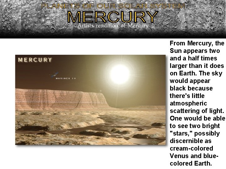 Introduction The planet Mercury is very difficult to