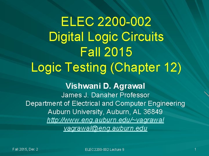 ELEC 2200 002 Digital Logic Circuits Fall 2015