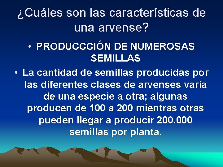 CONTROL DE ARVENSES EN LOS CULTIVOS OBJETIVO Clasificar