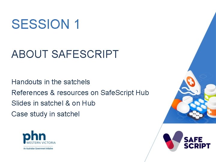 Safe Script Training Acknowledgement of country I would