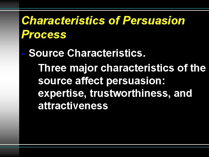 Persuasion What is Persuasion Persuasion is the communication